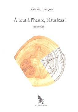À tout à l'heure, Nausicaa ! - La toile de l'un